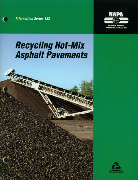Recycling Hot Mix Asphalt Pavements Napa